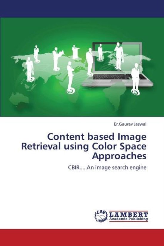 Content Based Image Retrieval Using Color Space Approaches ...