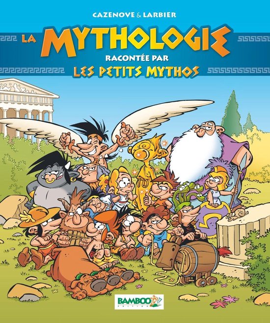 Les Petits Mythos - La Mythologie racontée par les Petits Mythos (ebook ...