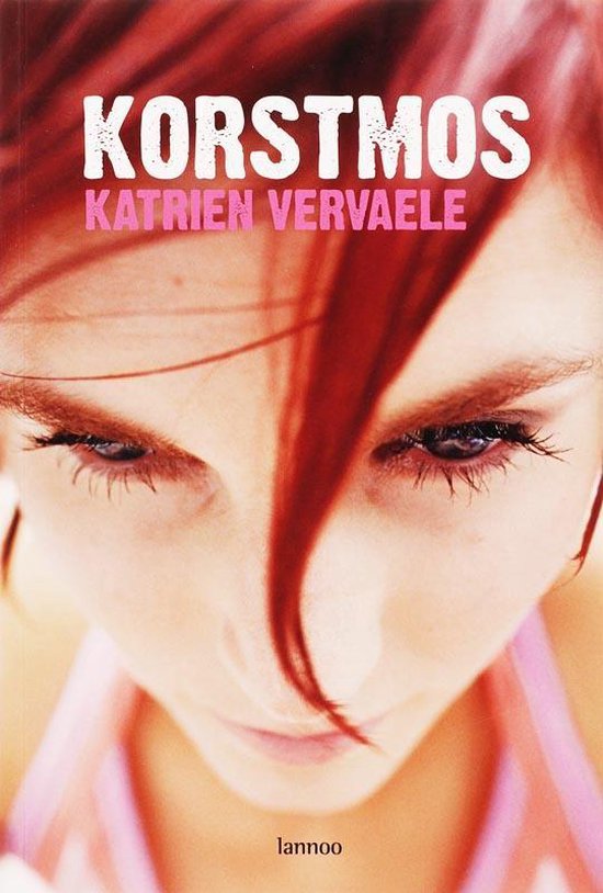 Korstmos, Katrien Vervaele | 9789020966169 | Boeken | bol.com