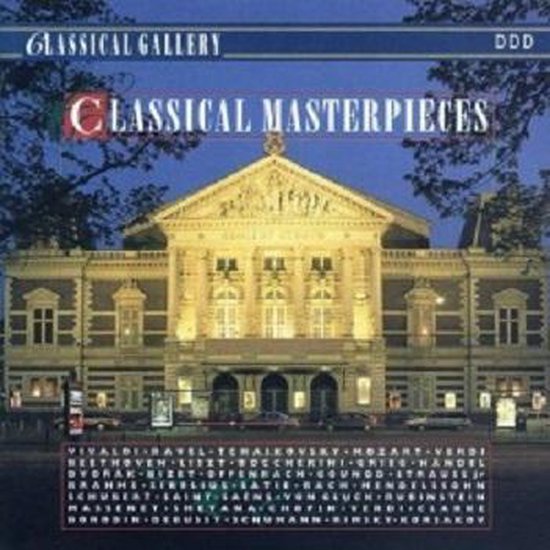 Classical Masterpieces, various artists | CD (album) | Muziek | bol.com