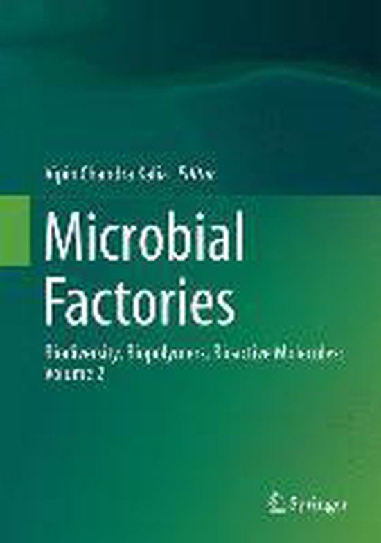 Microbial Factories | 9788132225942 | Kalia Vipin Chandra | Boeken ...