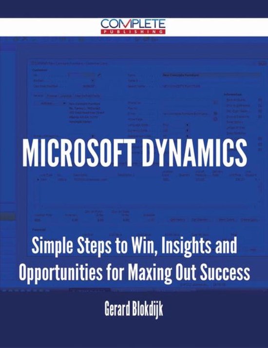 Microsoft Dynamics - Simple Steps to Win, Insights and Opportunities ...