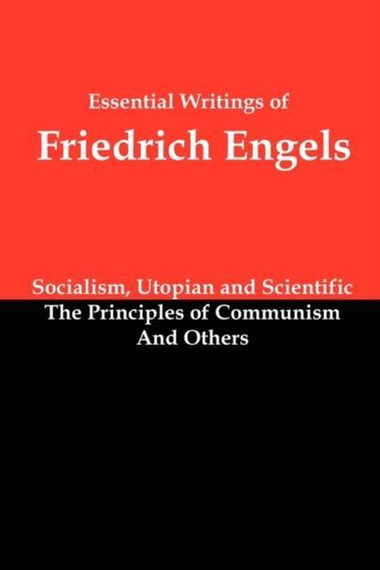 Essential Writings of Friedrich Engels, Friedrich Engels ...