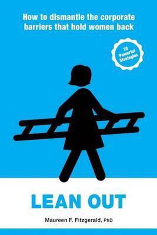 Lean Out | 9780993984044 | Maureen F Fitzgerald Phd | Boeken | bol