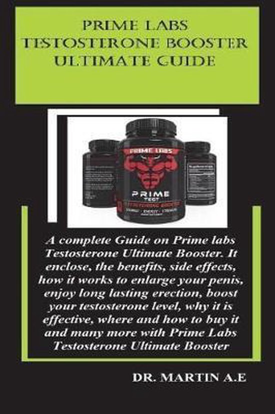 Prime Labs Testosterone Ultimate Booster, Dr Martin a E | 9781722055769 ...