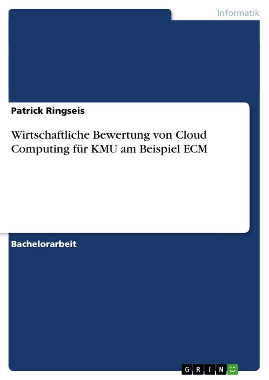 Wirtschaftliche Bewertung von Cloud Computing für KMU am Beispiel ECM (ebook), Patrick... | bol.com