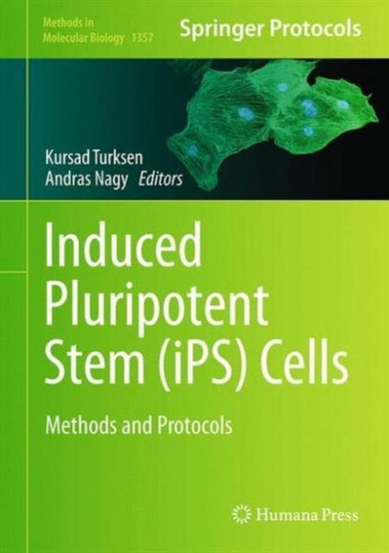 Induced Pluripotent Stem (iPS) Cells | 9781493930548 | Turksen Kursad | Boeken | bol.com