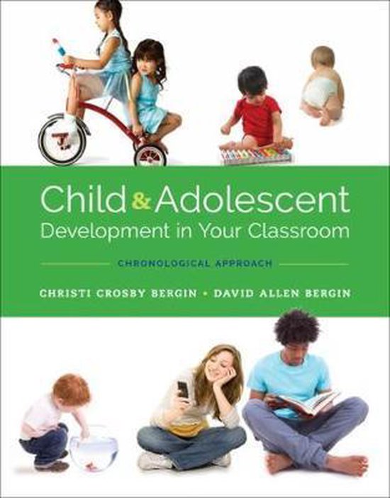 Child and Adolescent Development in Your Classroom, Chronological ...