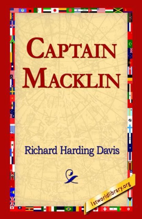 Captain Macklin, Richard Harding Davis | 9781421811789 | Boeken | bol.com