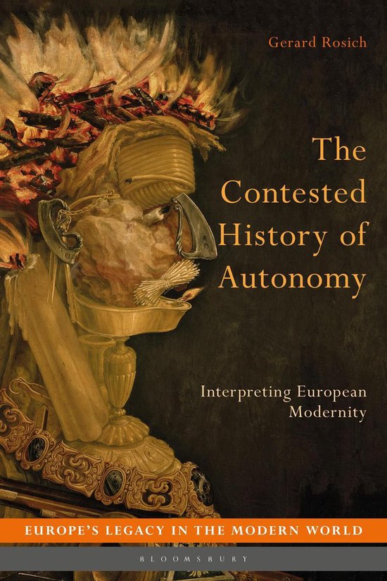 Europe’s Legacy in the Modern World - The Contested History of Autonomy ...