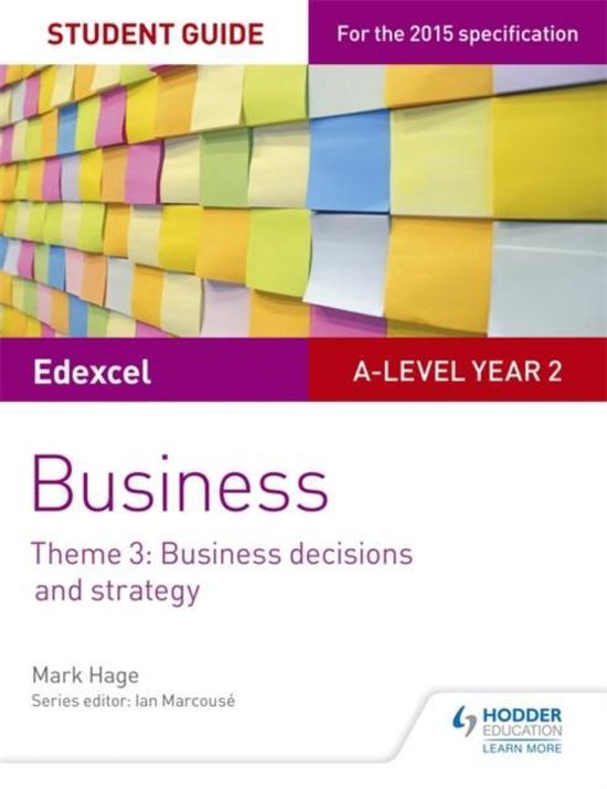 Edexcel Alevel Business Student Guide Theme 3 Business decisions and ...