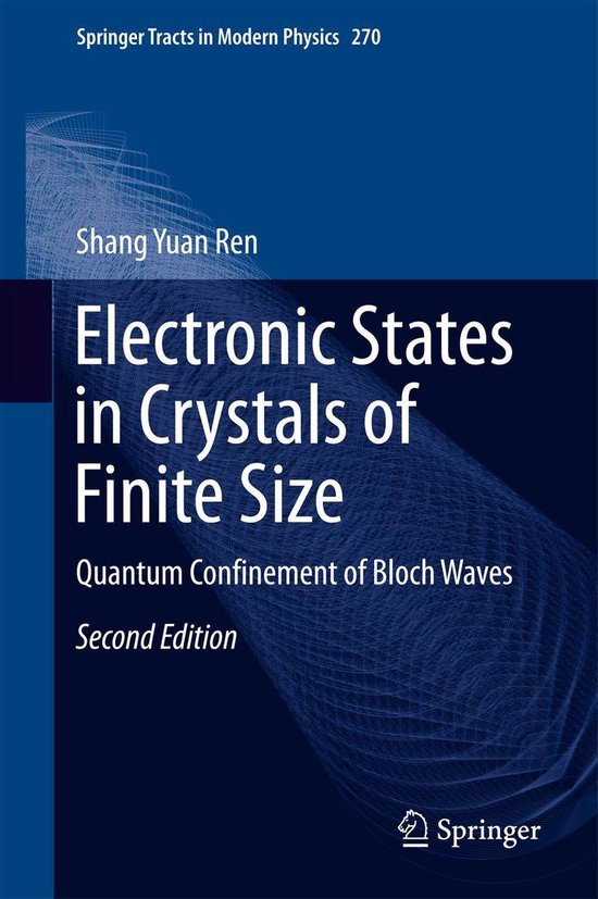 Springer Tracts in Modern Physics 270 - Electronic States in Crystals ...
