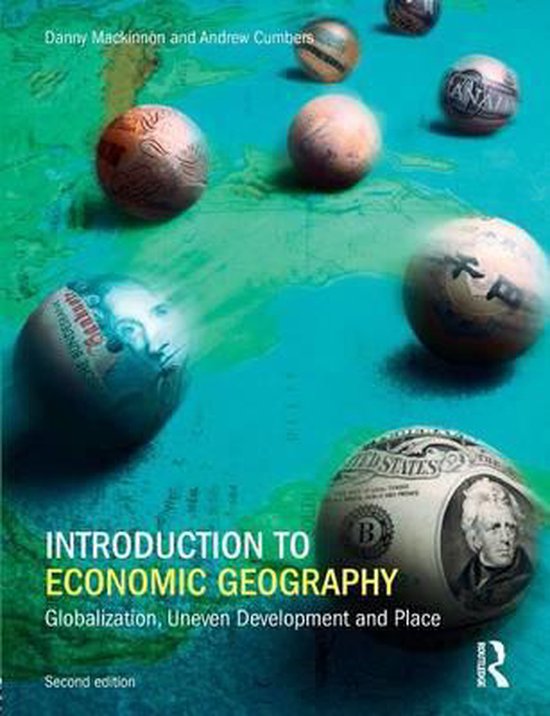 Introduction to Economic Geography | 9780273727279 | Danny Mackinnon ...
