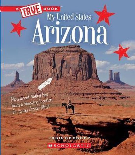 Arizona (a True Book: My United States), Josh Gregory | 9780531235553 ...