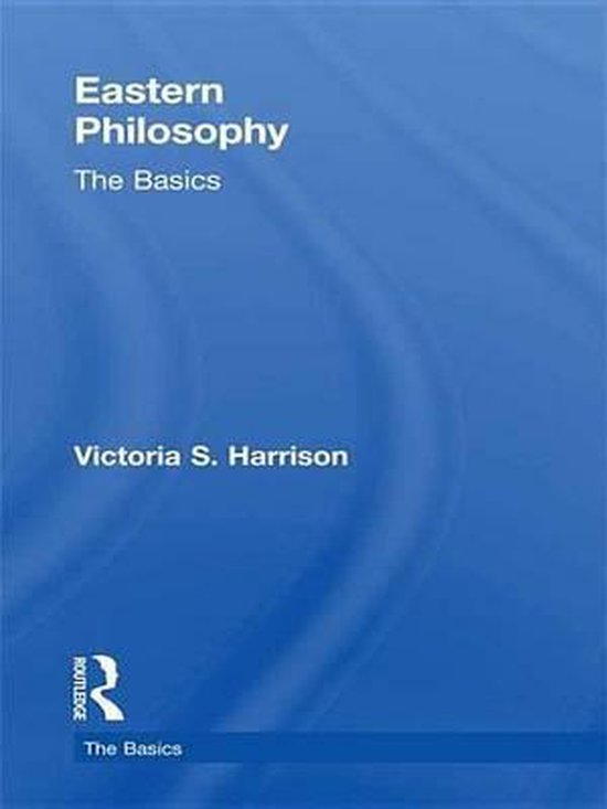 Eastern Philosophy: The Basics (ebook), Victoria S. Harrison ...