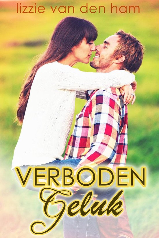 Wanhopig Verliefd 5 - Verboden Geluk (ebook), Lizzie van den Ham | 1230000551489 | Boeken | bol
