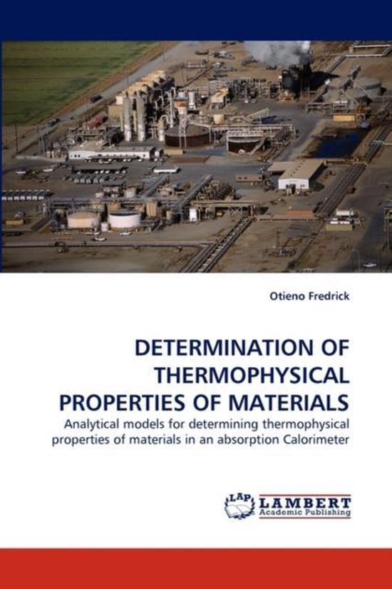 Determination of Thermophysical Properties of Materials | 9783844322217 | Otieno... | bol