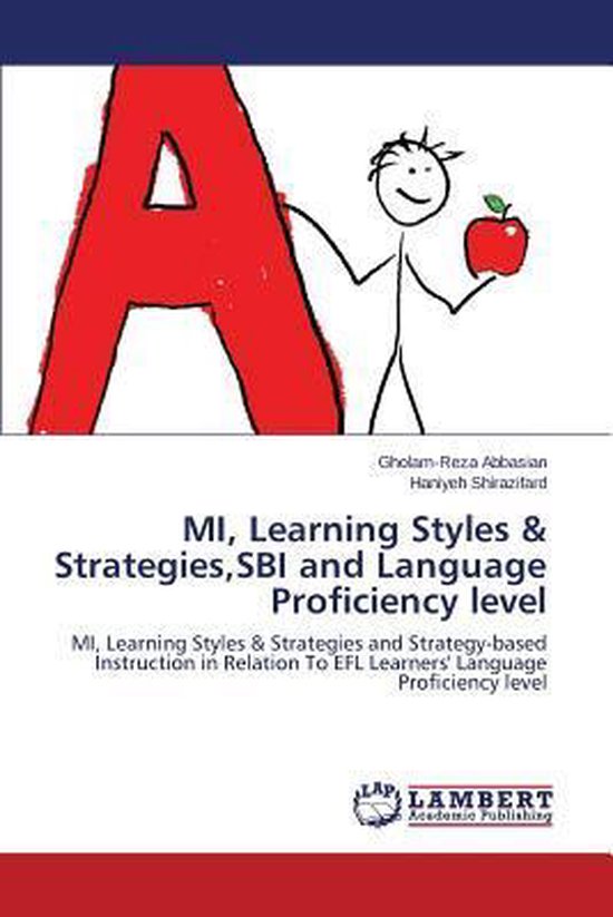 MI, Learning Styles & Strategies, SBI and Language Proficiency level, Abbasian... | bol