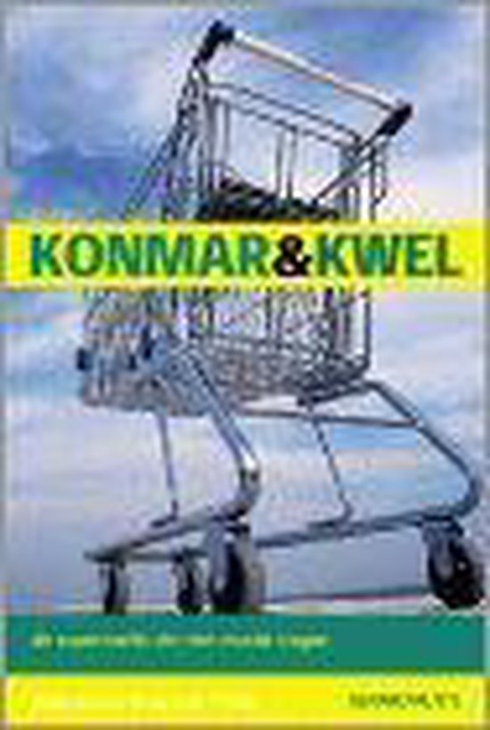 Konmar & kwel, Reinout Rutte | 9789090159683 | Boeken | bol