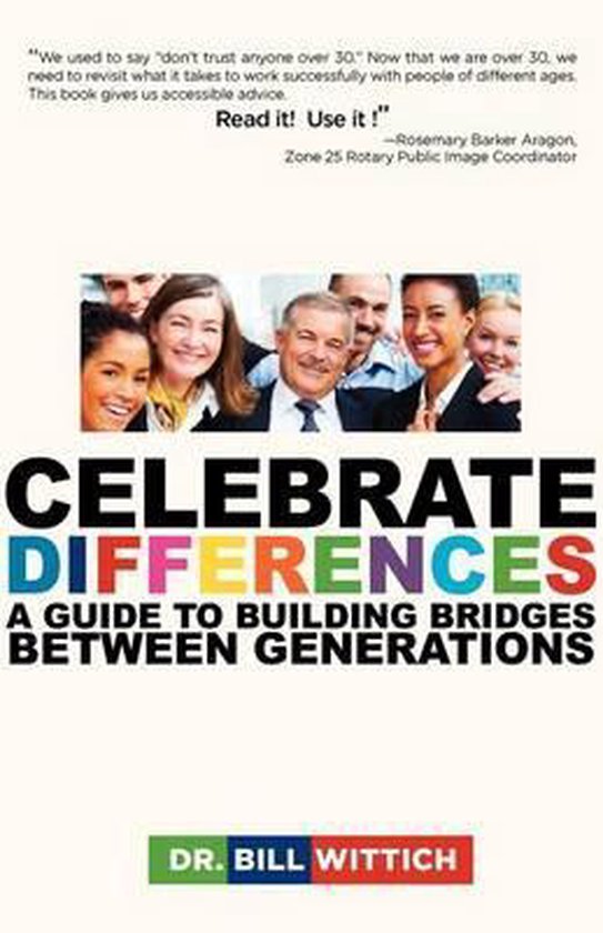 Celebrate Differences, Dr Bill Wittich | 9780615546735 | Boeken | bol.com