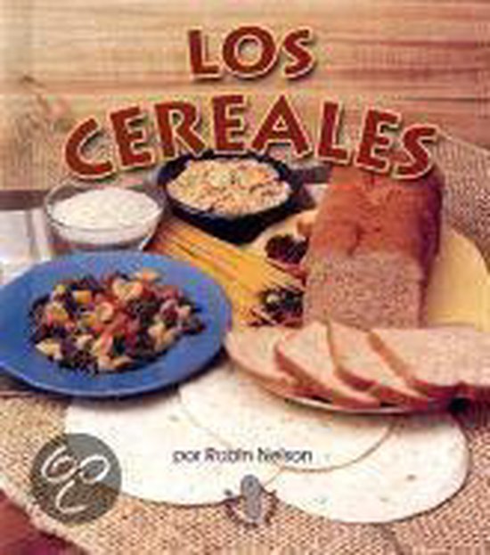 Los Cereales, Robin Nelson | 9780822550631 | Boeken | bol