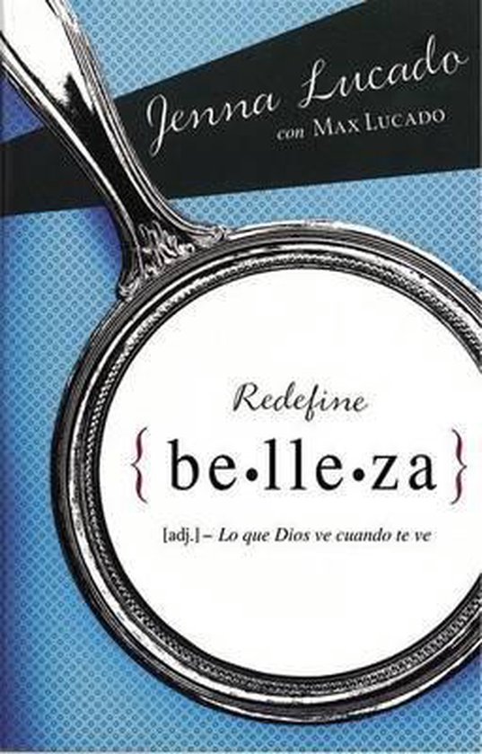 Redefine Belleza, Jenna Lucado | 9780829760330 | Boeken | bol.com