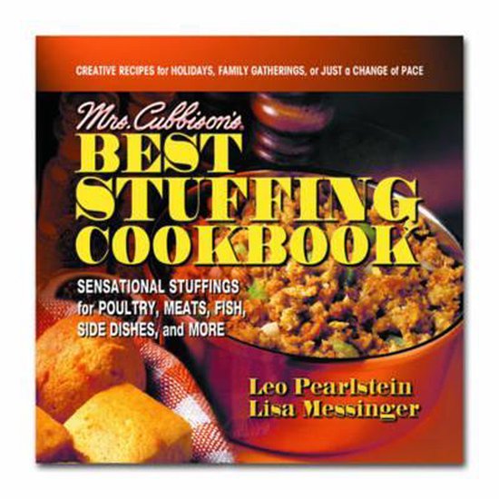 Mrs. Cubbisons Best Stuffing Cookbook, Leo Pearlstein | 9780757002601 ...