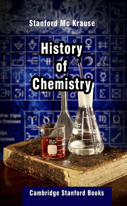 History of Chemistry (ebook), Stanford Mc Krause | 9780463042939 ...