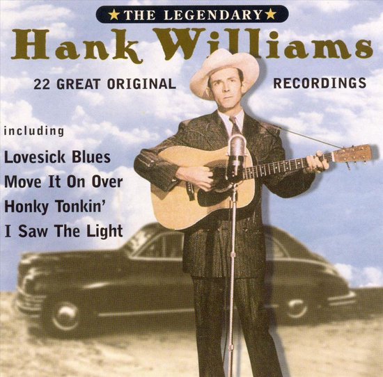 The Legendary Hank Williams, Hank Williams | CD (album) | Muziek | bol