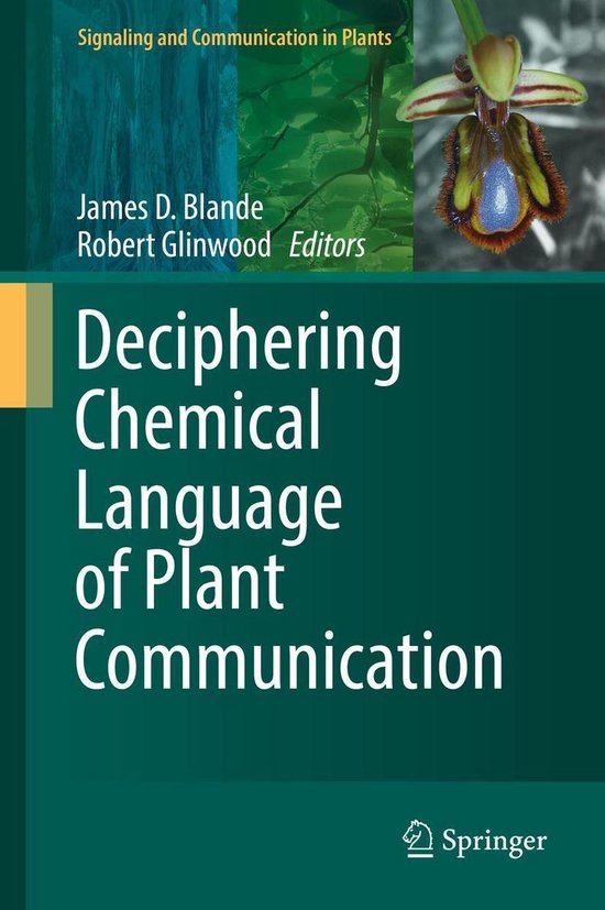 Signaling and Communication in Plants - Deciphering Chemical Language ...