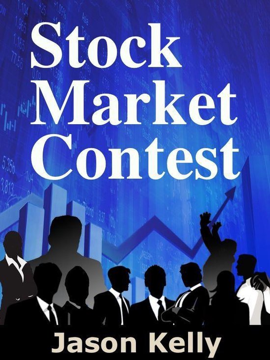 Stock Market Contest (ebook), Jason Kelly | 9780966438727 | Boeken ...