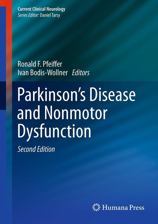 Current Clinical Neurology - Parkinson's Disease and Nonmotor Dysfunction (ebook) |... | bol.com
