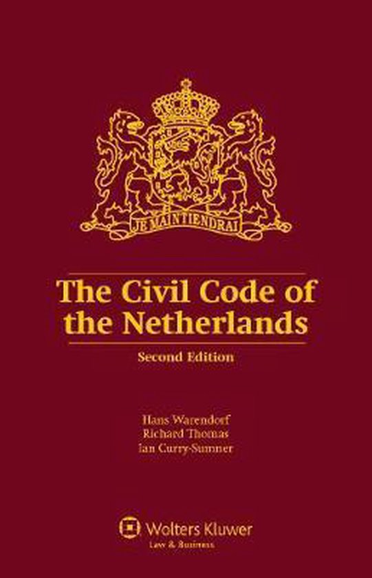 The Civil Code of the Netherlands | 9789041134127 | Hans Warendorf ...