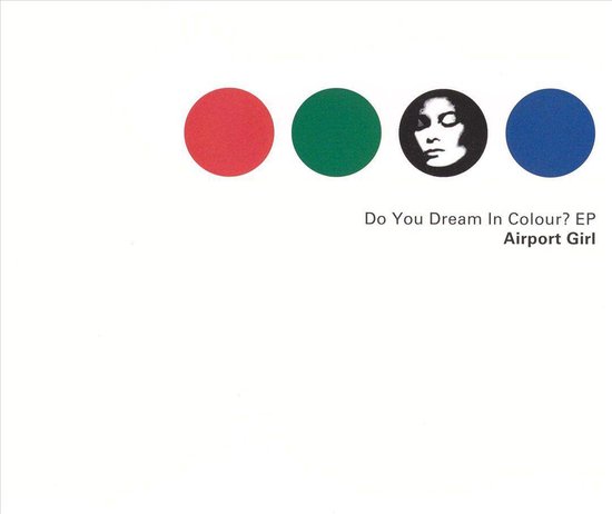 Do You Dream In Colour, Airport Girl | CD (album) | Muziek | bol.com