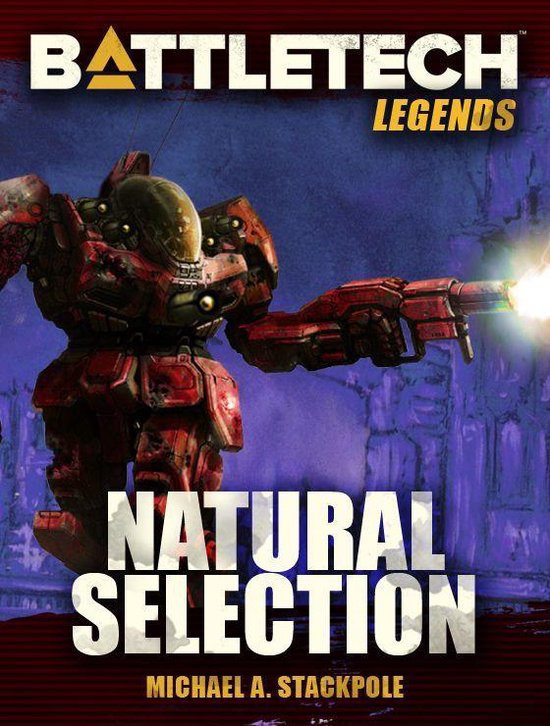BattleTech Legends 36 - BattleTech Legends: Natural Selection (ebook ...
