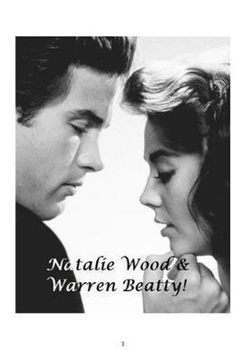El Romance Entre Warren Beatty Y Natalie Wood Natalie Wood On Divorce