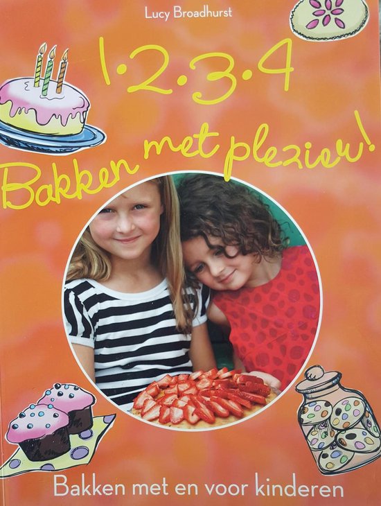 1,2,3,4 bakken met plezier, Lucy Broadhurst | 9789054265269 | Boeken | bol