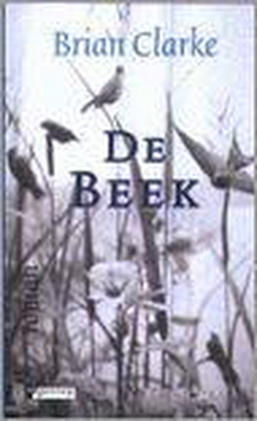 De Beek, Brian Clarke | 9789055153084 | Boeken | bol.com