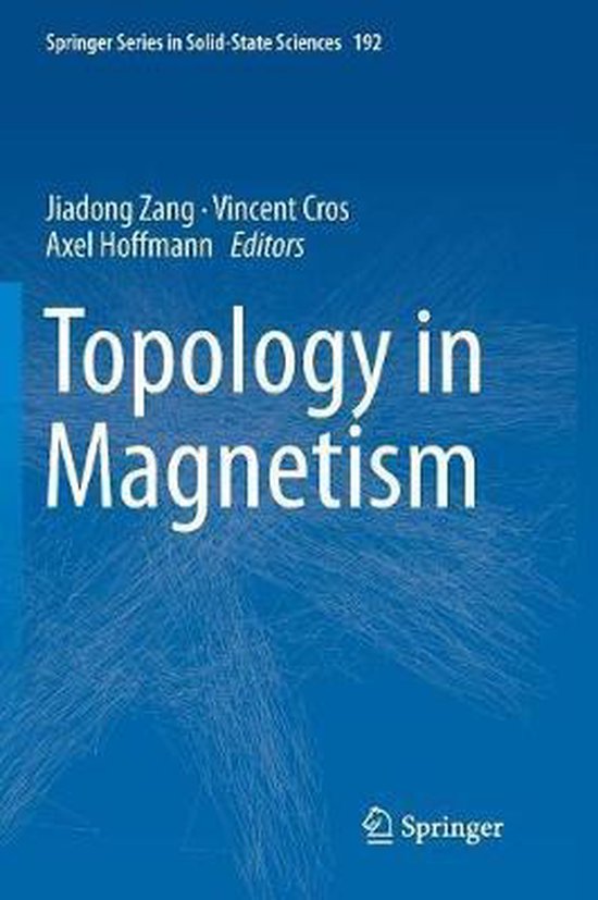 Springer Series In Solid State Sciences Topology In Magnetism 9783030073367 Zang