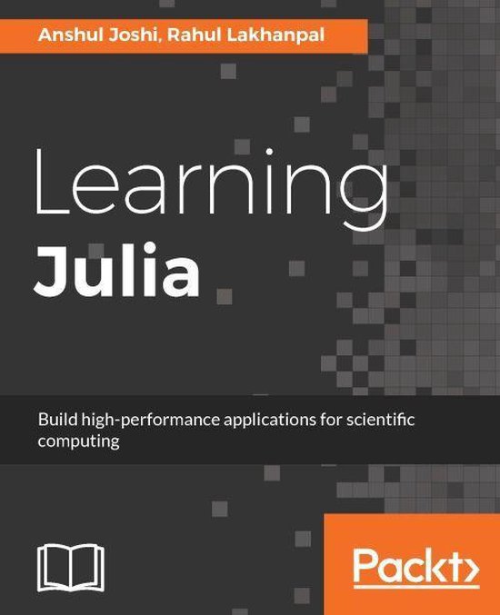 Learning Julia (ebook), Anshul Joshi | 9781785885365 | Boeken | bol