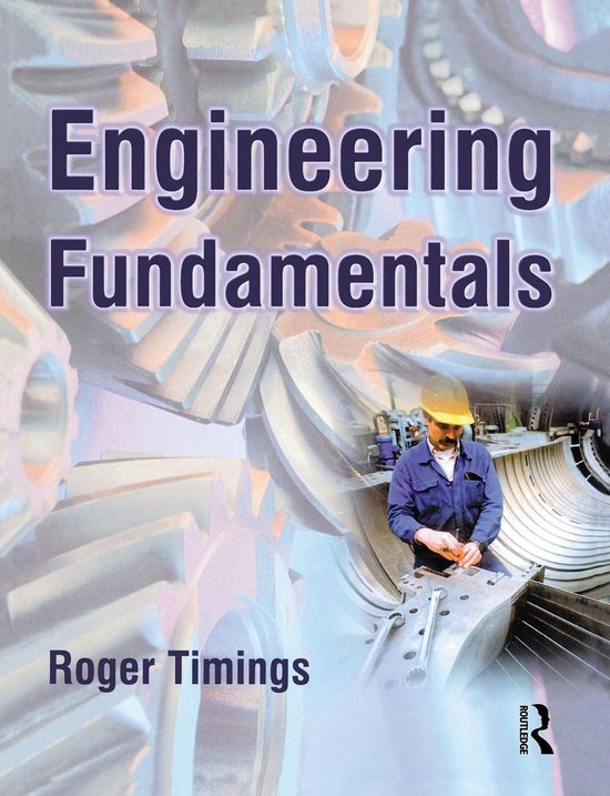 Engineering Fundamentals (ebook), Roger Timings | 9781136406546 ...