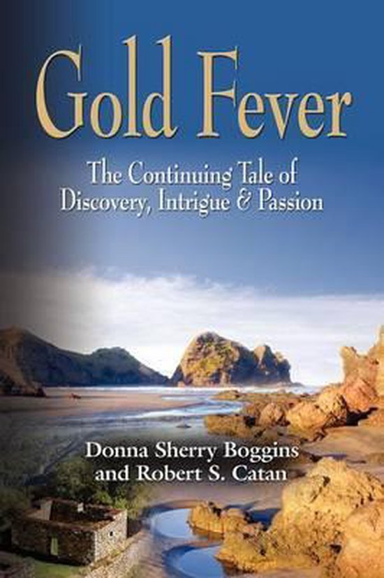 Gold Fever, Donna Sherry Boggins | 9780983831525 | Boeken | bol.com