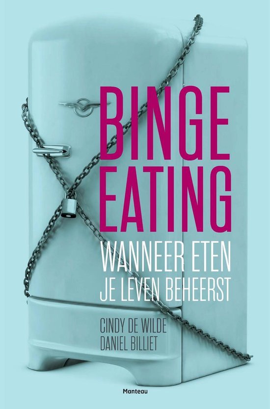Binge eating (ebook), Daniel Billiet | 9789460413919 | Boeken | bol