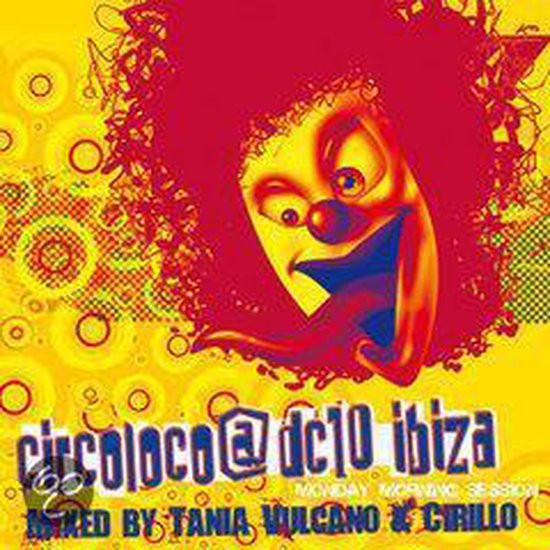 Circo Loco @ Dc10, Various | CD (album) | Muziek | bol.com