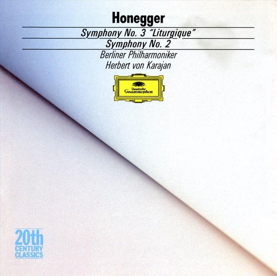 Arthur Honegger: Symphonies Nos. 3 "Liturgique" & 2, Herbert Von ...