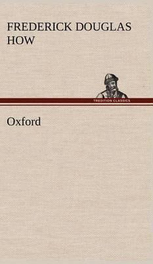 Oxford | 9783849192785 | Frederick Douglas How | Boeken | bol.com