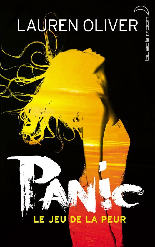 Panic (ebook), Lauren Oliver | 9782012041738 | Boeken | bol.com