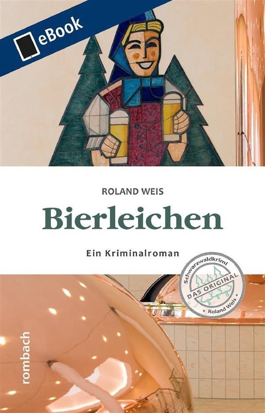 Bierleichen (ebook), Roland Weis | 9783793060635 | Boeken | bol.com