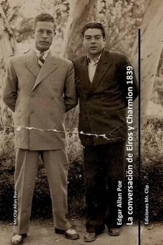 Mr. Clip Allan Poe-La conversación de Eiros y Charmion 1839, Edgar ...