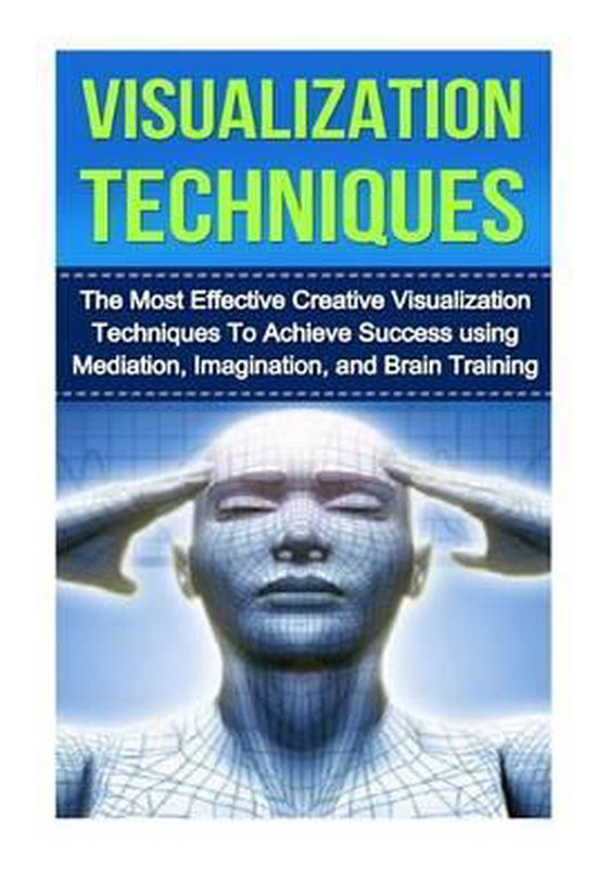 Visualization Techniques, Kevin Anderson | 9781530042401 | Boeken | bol.com